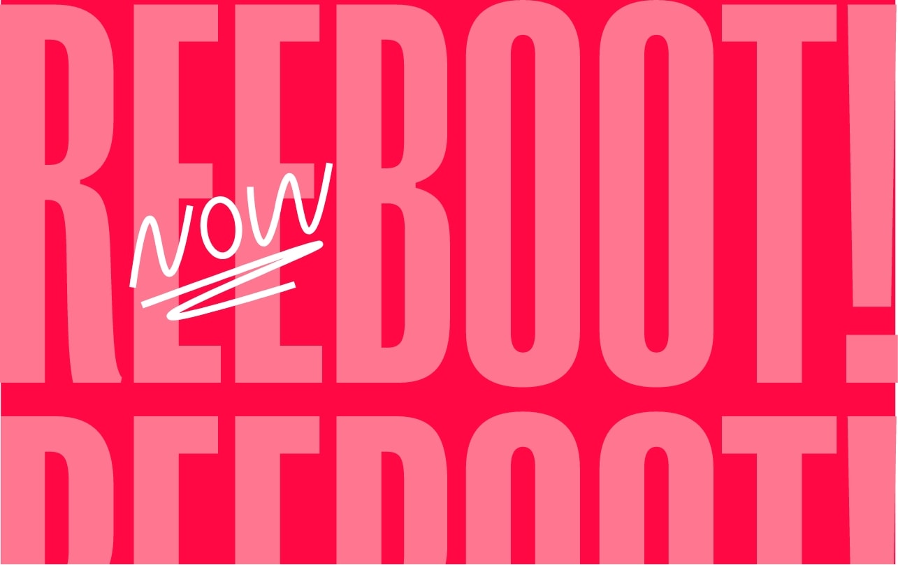 NOW, REBOOT – Helping Brands Become Stronger For Tomorrow And Survive ...